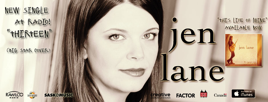 Jen Lane - Canadian singer-songwriter from Saskatoon, SK